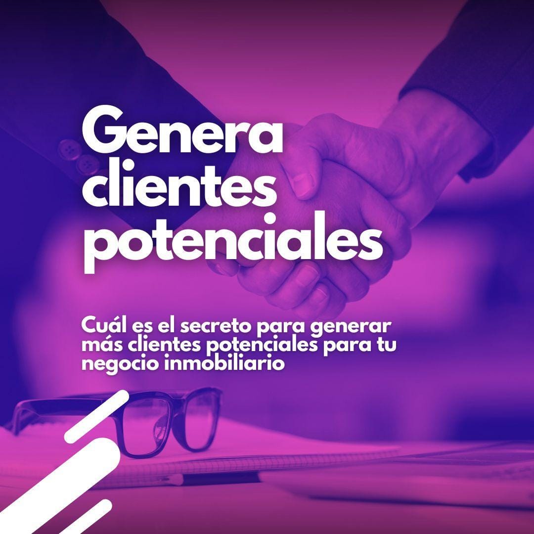 Cuál es el secreto para generar más clientes potenciales para tu ...